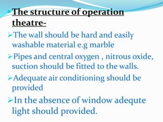 Operation theatre and technique(msn) | PPTX