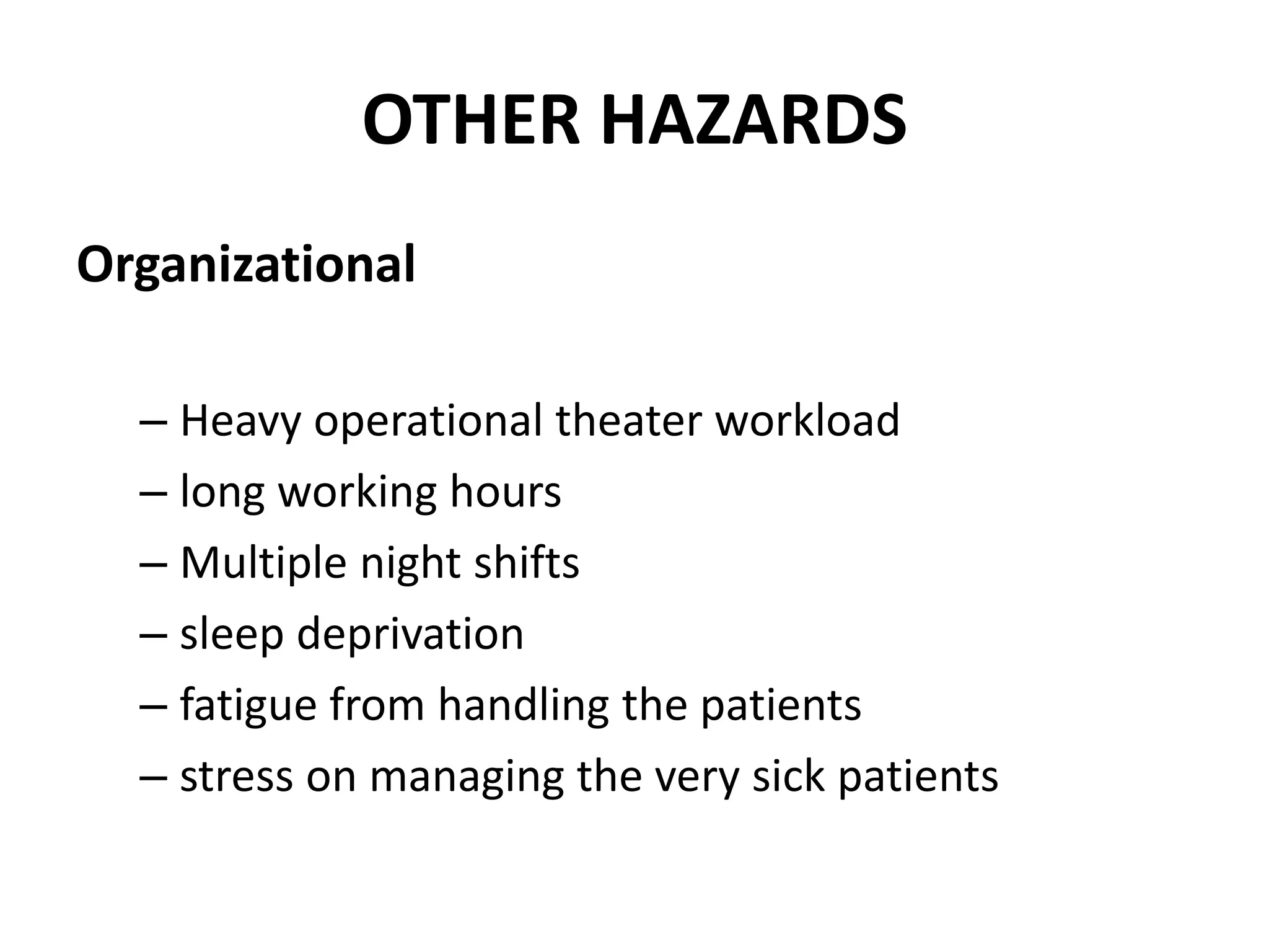 Operation theatre hazards | PPTX
