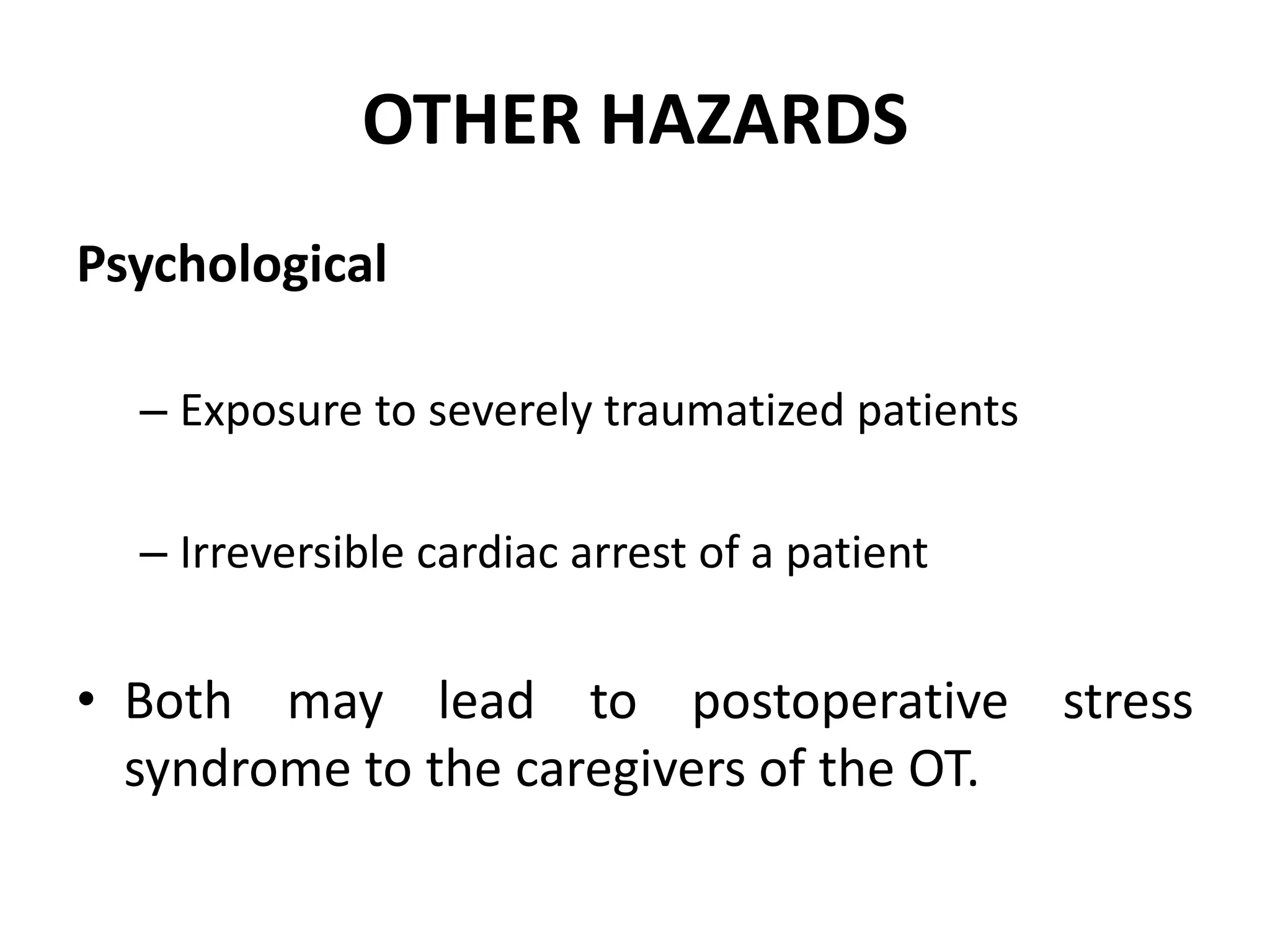 Operation theatre hazards | PPTX