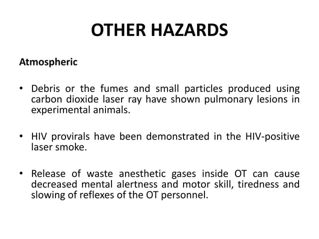 Operation theatre hazards | PPTX | Ear, Nose and Throat Conditions ...