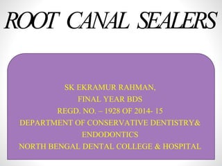 ROOT CANAL SEALERS | PPTX