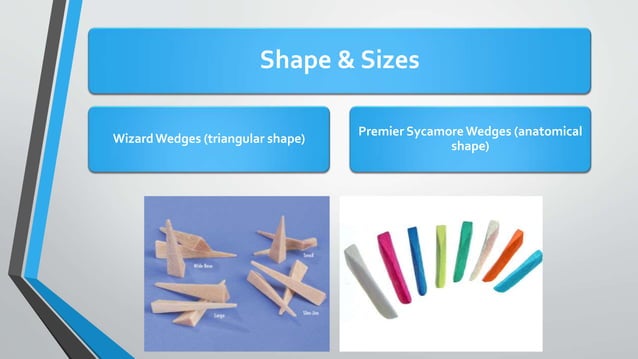 wedge and their technique and prewedging | PPTX | Oral care | Personal Care