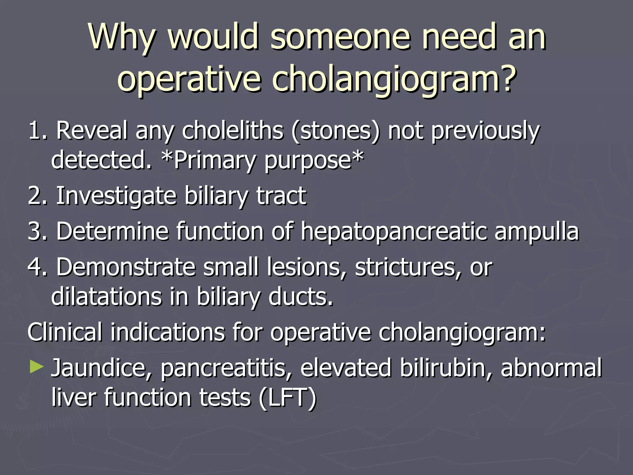 Operative Cholangiogram | PPT
