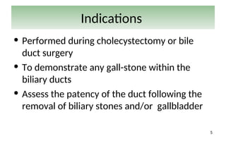 TOPIC MEDICAL IMAGING OPERATIVE CHOLANGIOGRAPHY.ppt