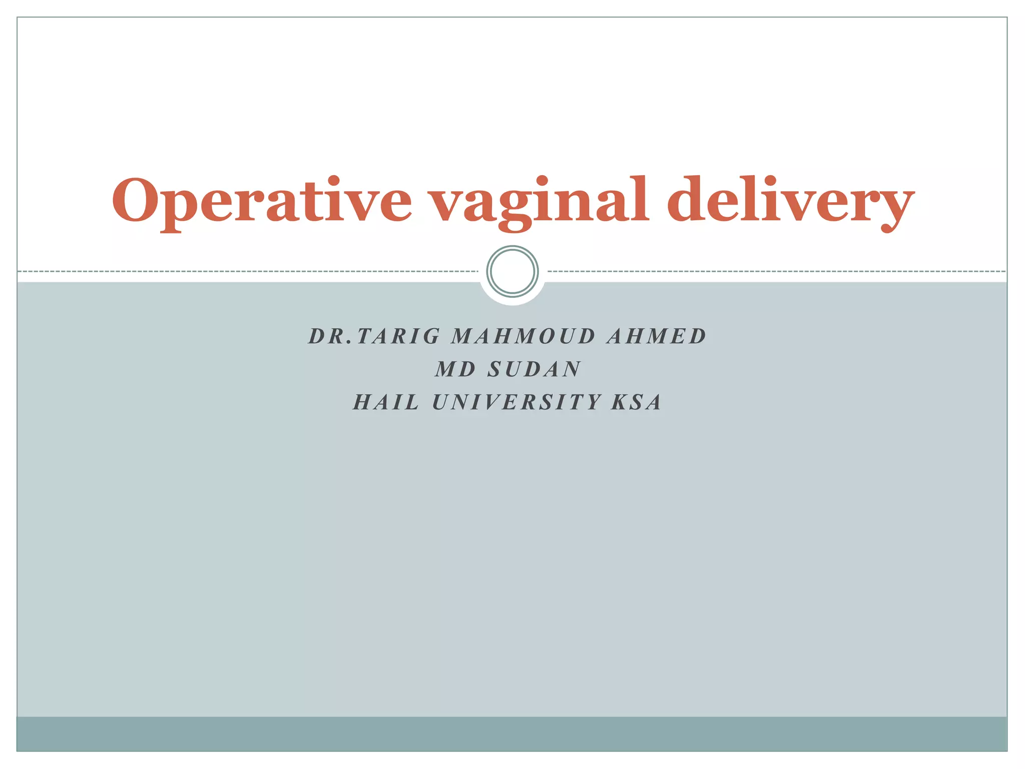 Operative delivery | PPTX