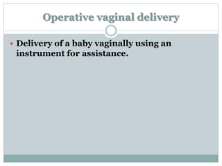 Operative delivery | PPTX