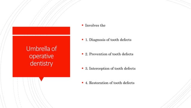 Operative dentistry | PPTX