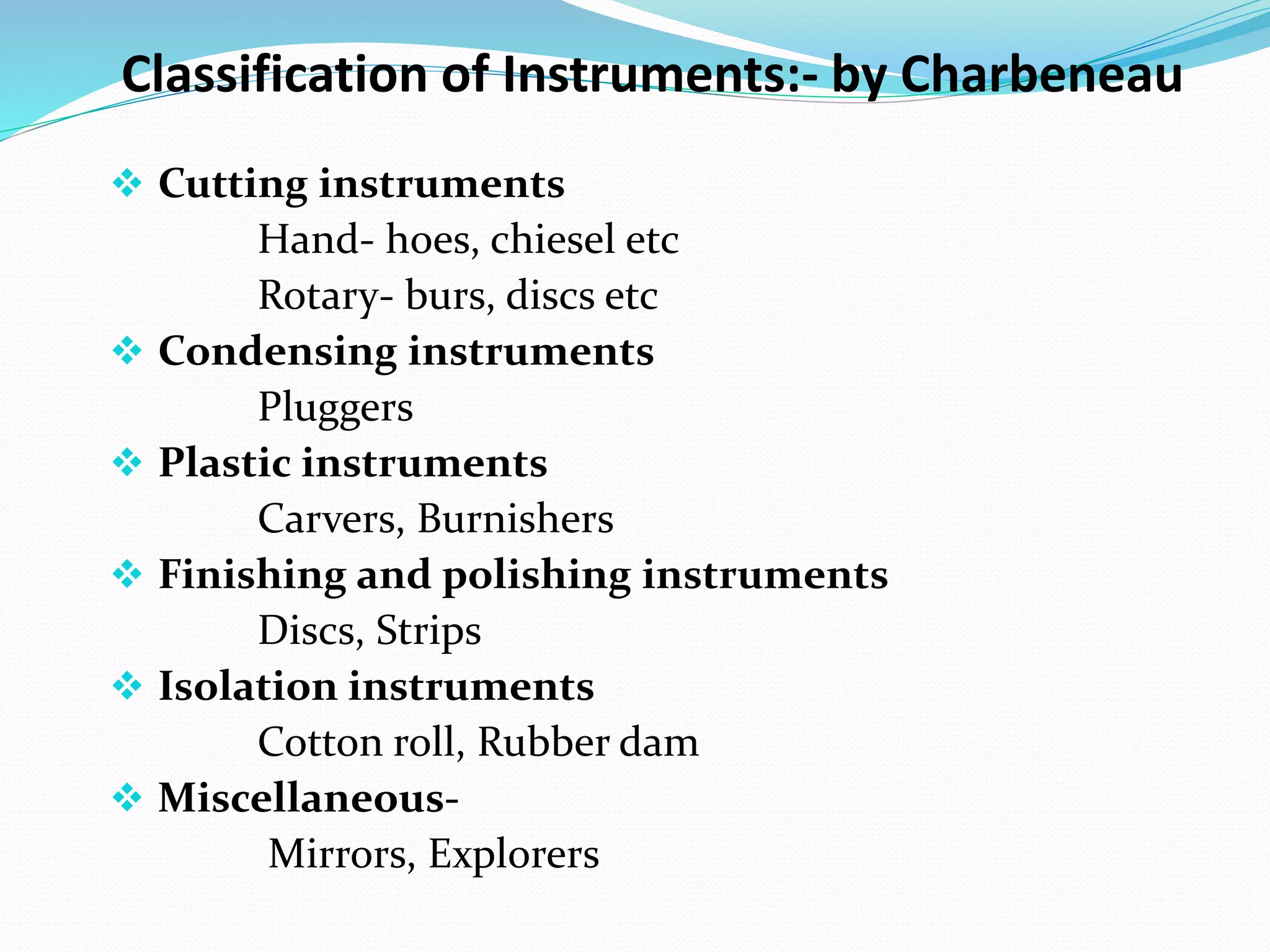 Operative instruments in Conservative Dentistry & Endodontics | PPTX