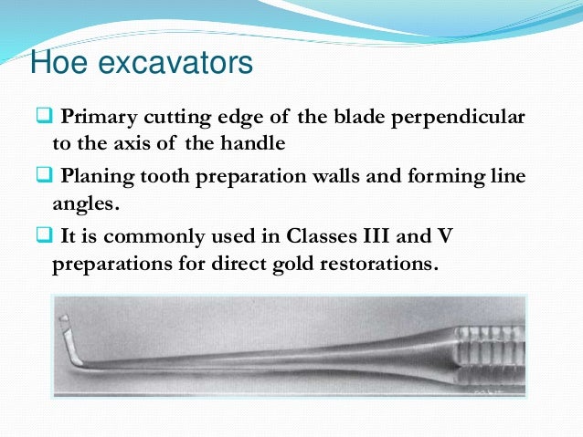 Operative instruments in Conservative Dentistry & Endodontics