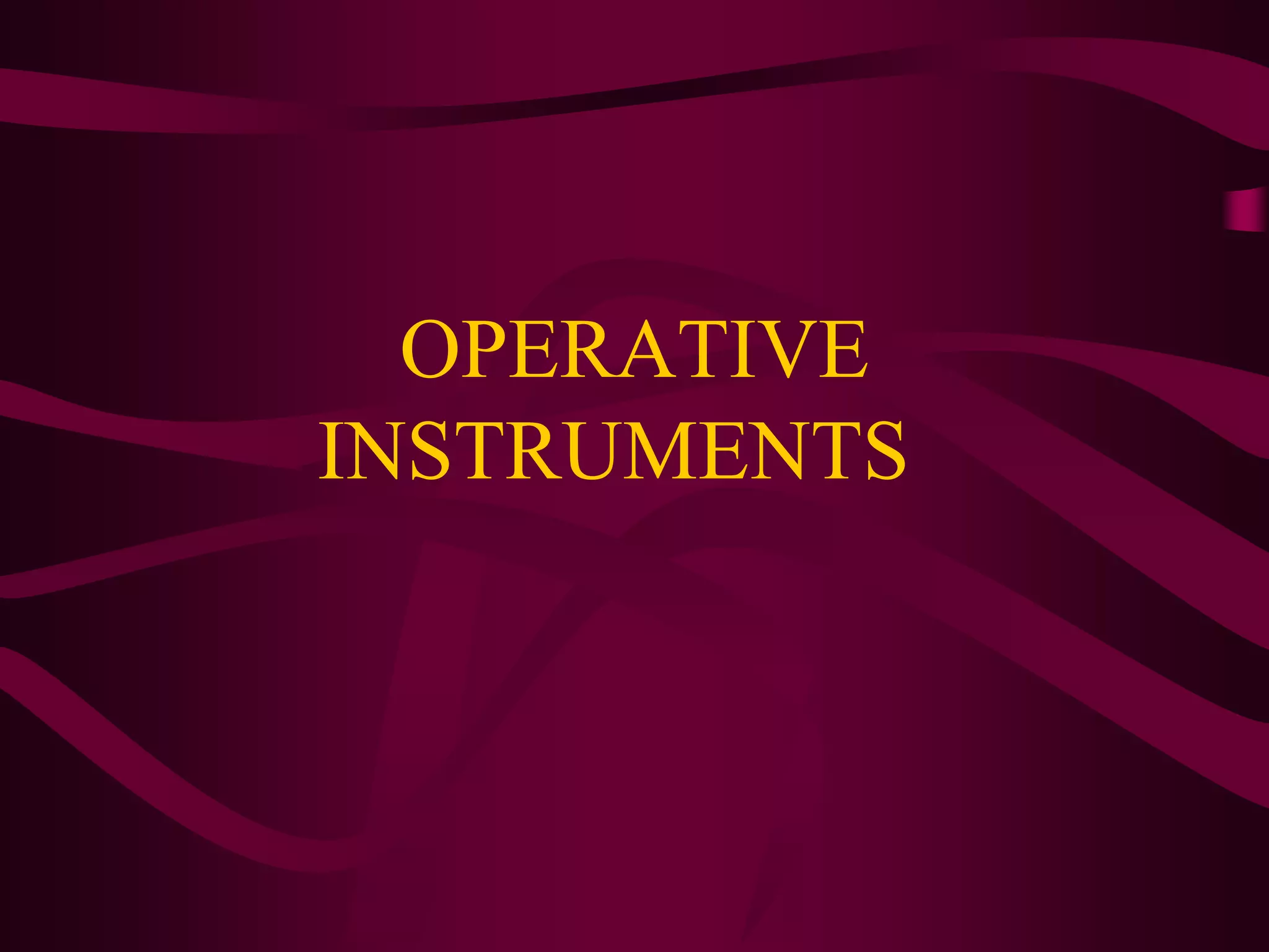 Operative Instruments | PPT