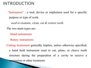 cutting instruments in operative dentistry by dr. jagadeesh kodityala | PPT