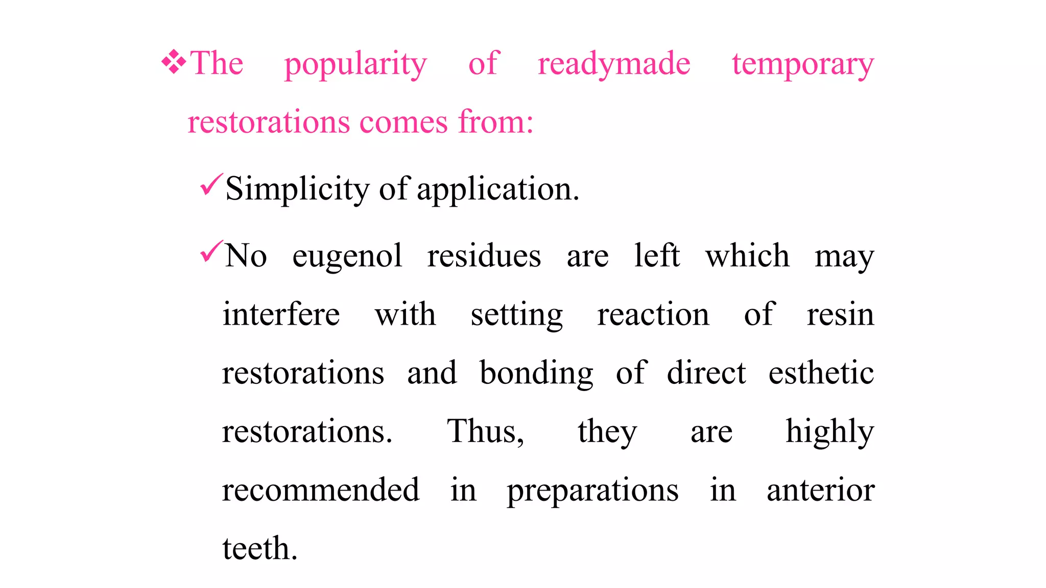 Temporary Restorations Operative iv, lect 6 | PPTX