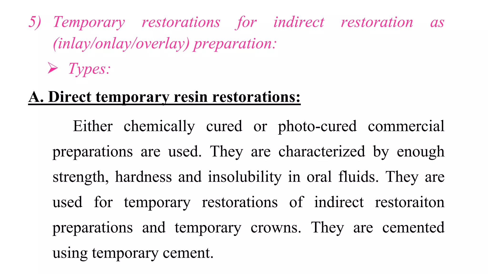 Temporary Restorations Operative iv, lect 6 | PPTX