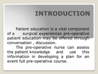 OPERATIVE NURSING CARE by Ms. DEEPA BIJU, Sister In-Cahrge, Operation ...