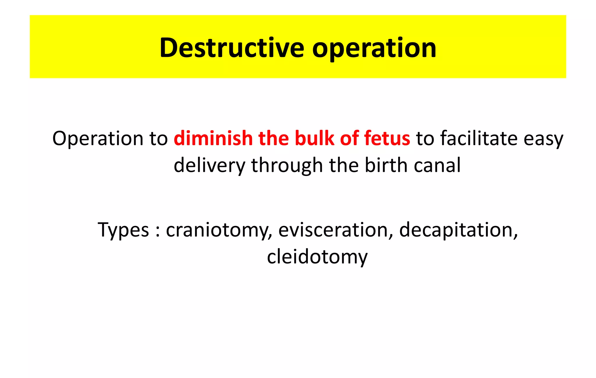 Operative procedure in obstetric | PPTX
