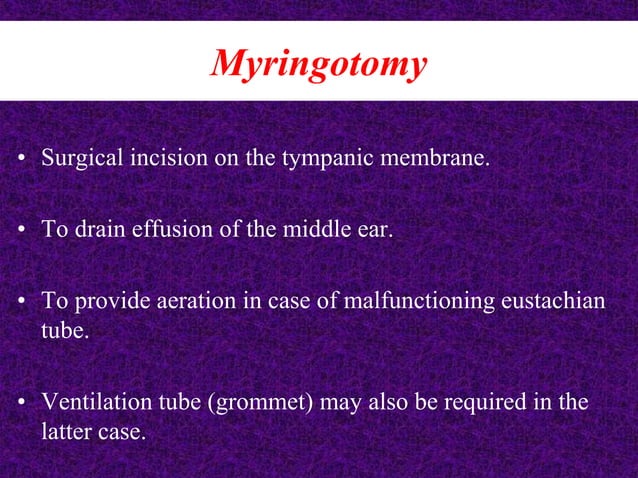 operative surgery in Ear, nose, throatNT.pptx | Ear, Nose and Throat ...