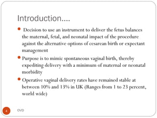 Operative vaginal delivery | PPT