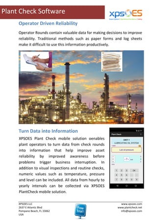 Operator driven reliability www.PlantCheck.net www.xpsoes.com