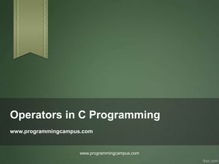Operator in c programming | PPTX