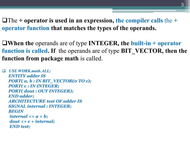 Operating Overloading In Vhdl Ppt