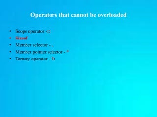 Operator overloading | PPTX | Web Development | Internet