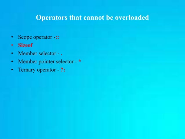 Operator overloading | PPTX | Web Development | Internet