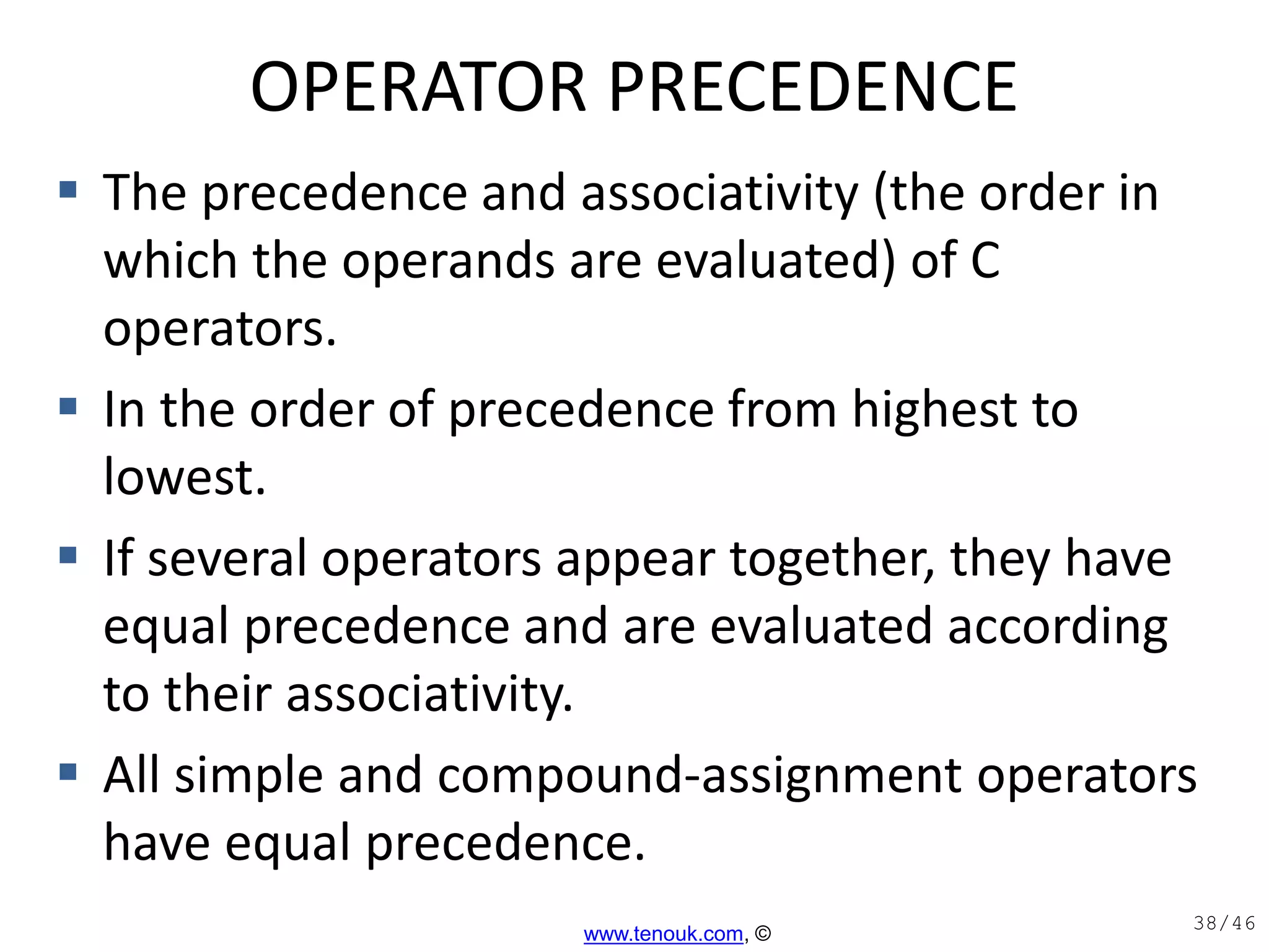 Operator precedence and associativity | PPT