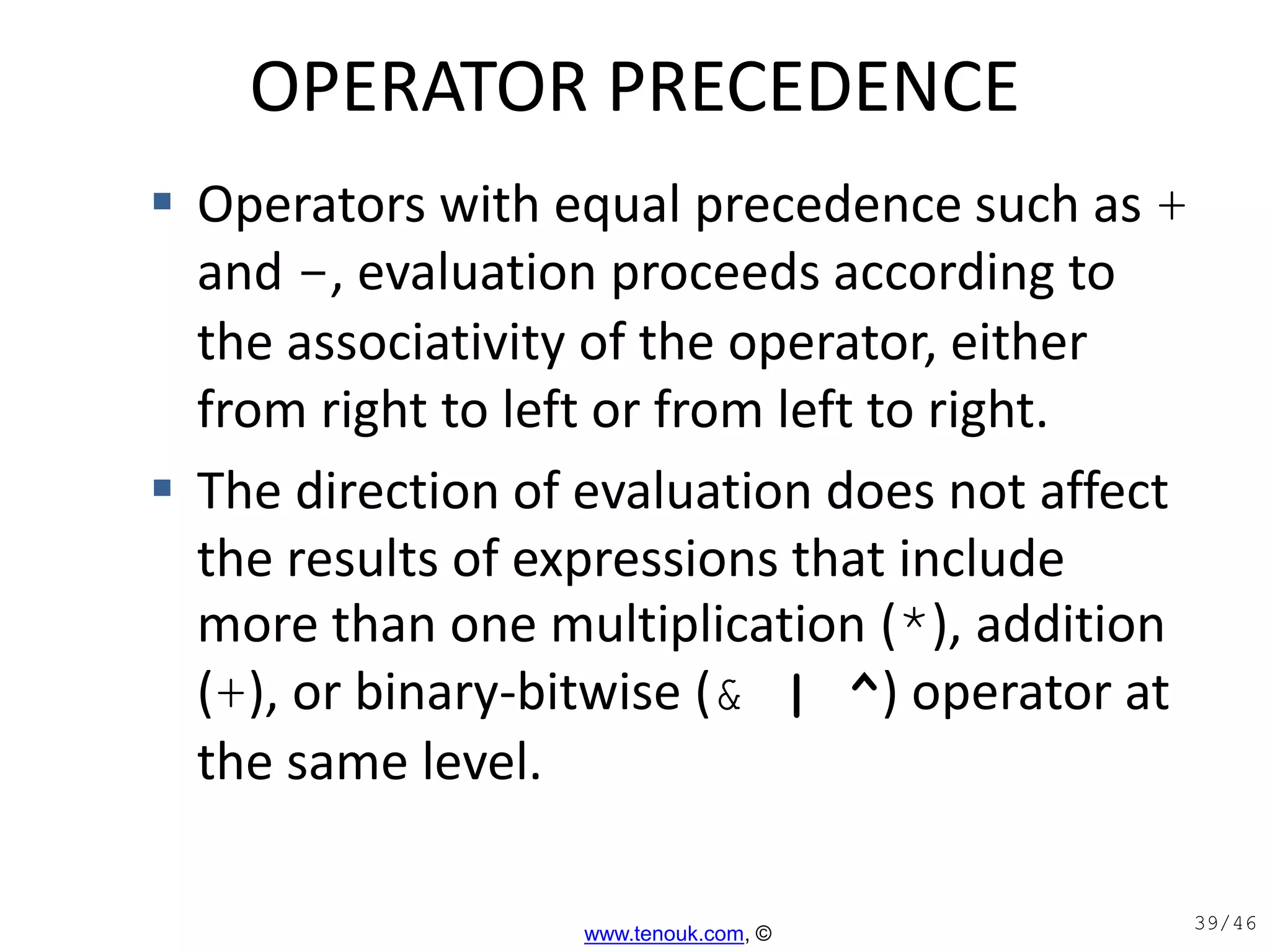 Operator precedence and associativity | PPT