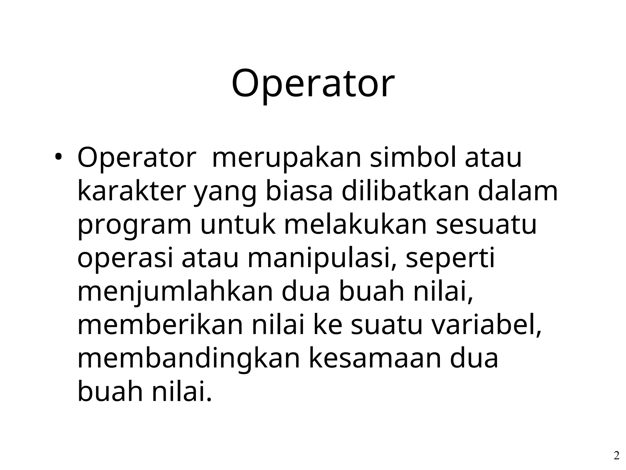 Operator Relasi dan Logika APILKASI PEMROGRAMAN.ppt