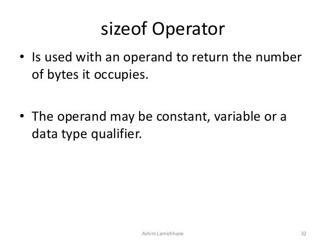 Unit 4. Operators and Expression Unit 4. Operators and Expression