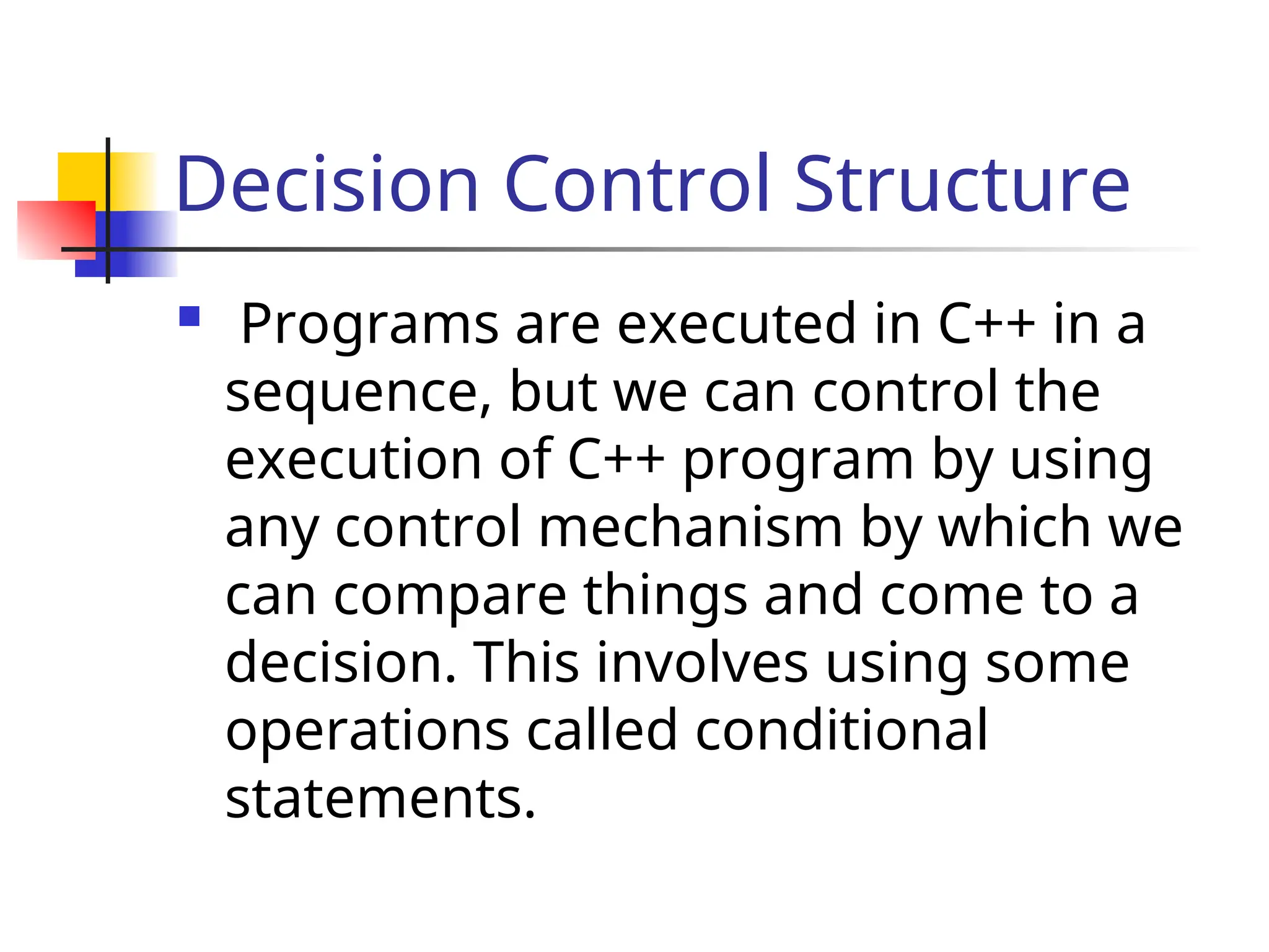 Operators and Decision Control Structure.ppt