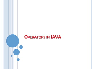 Operators in java | PPT