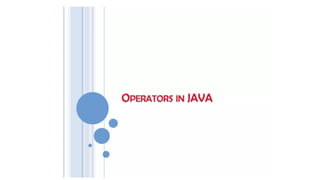 Operators in java explaining different types .pptx