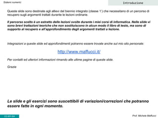 Operazioni con numeri binari - corso di recupero classe 1 ITIS ...