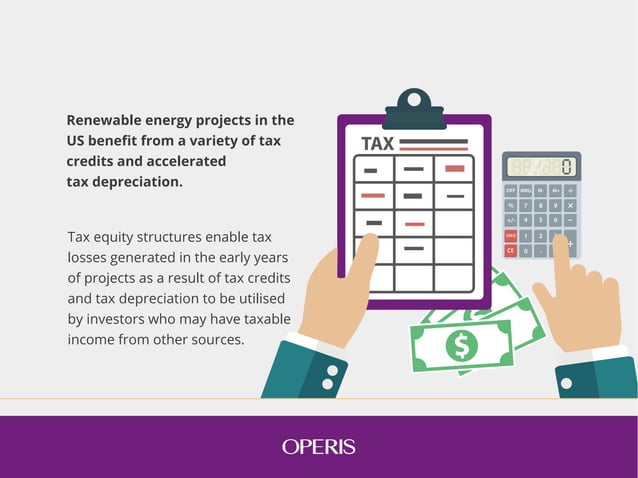 Renewables Infrastructure Projects - Examining US Tax Equity Structures ...