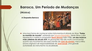 O Período Barroco e a Música | PPTX