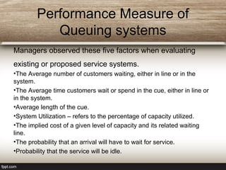 Opersea report waiting lines and queuing theory | PPT | Business ...