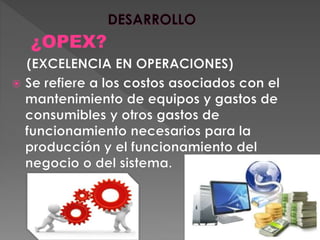 OPEX EXCELENCIA EN OPERACIONES | PPTX
