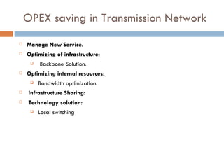 Opex saving in transmission network | PPT