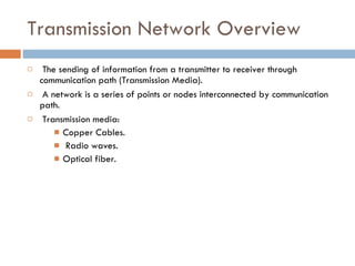Opex saving in transmission network | PPT