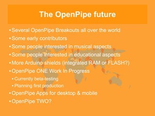 OpenPipe at FOSDEM 2013 | PPT