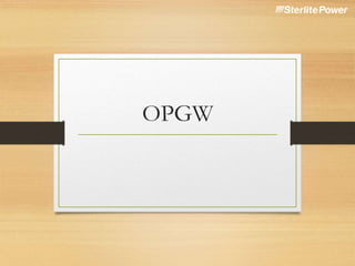 Opgw | PPTX