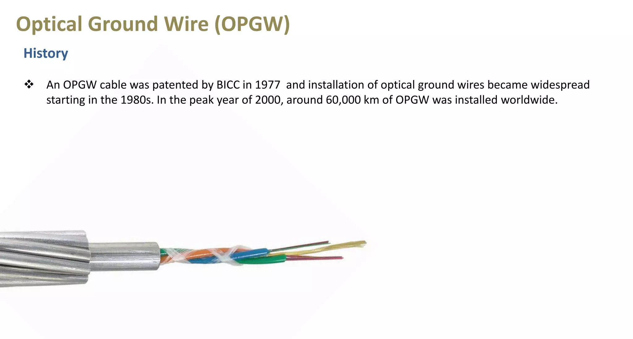 OPGW Optical Ground Wire | PPTX