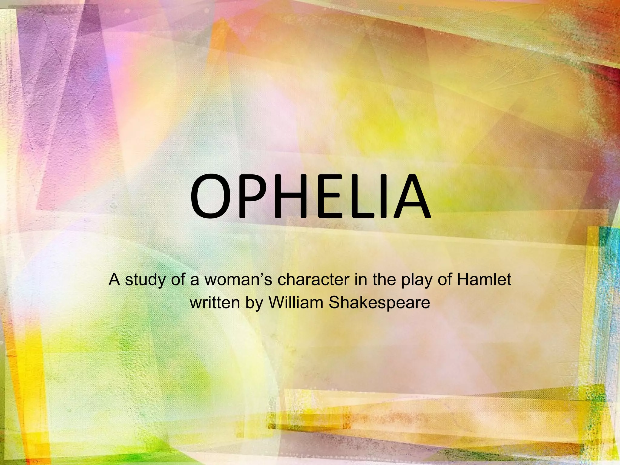 Ophelia | PPT