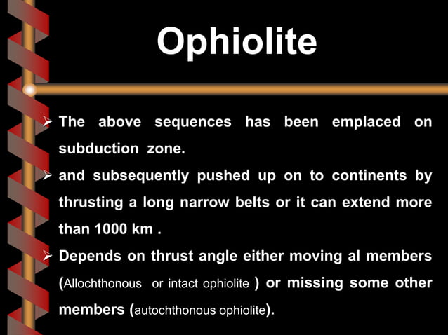 Ophiolite | PPTX | Geography | Science
