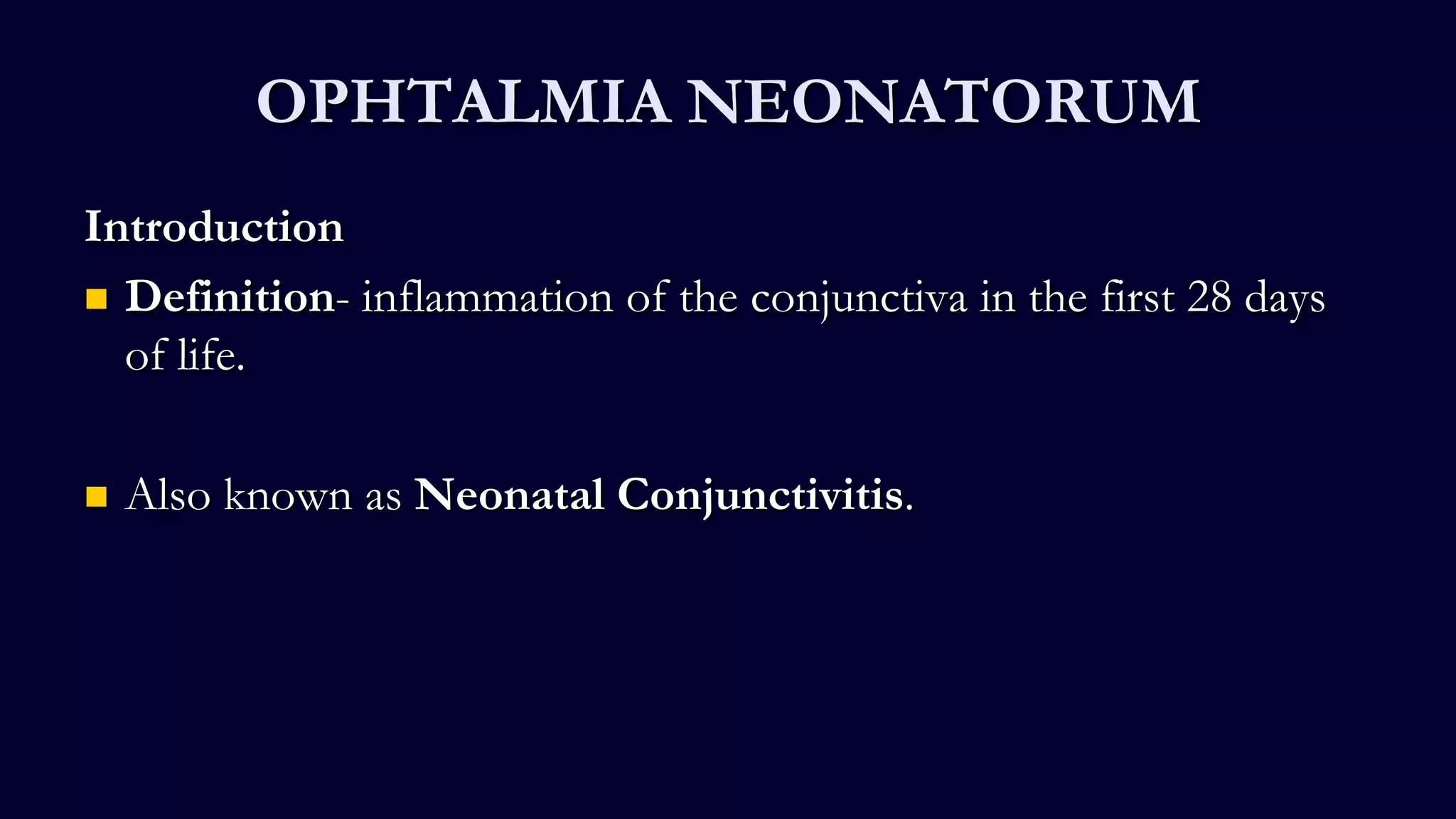 Ophthalmia neonatrum | PPTX