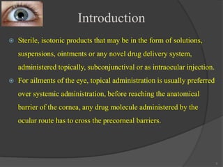 Ophthalmic Route