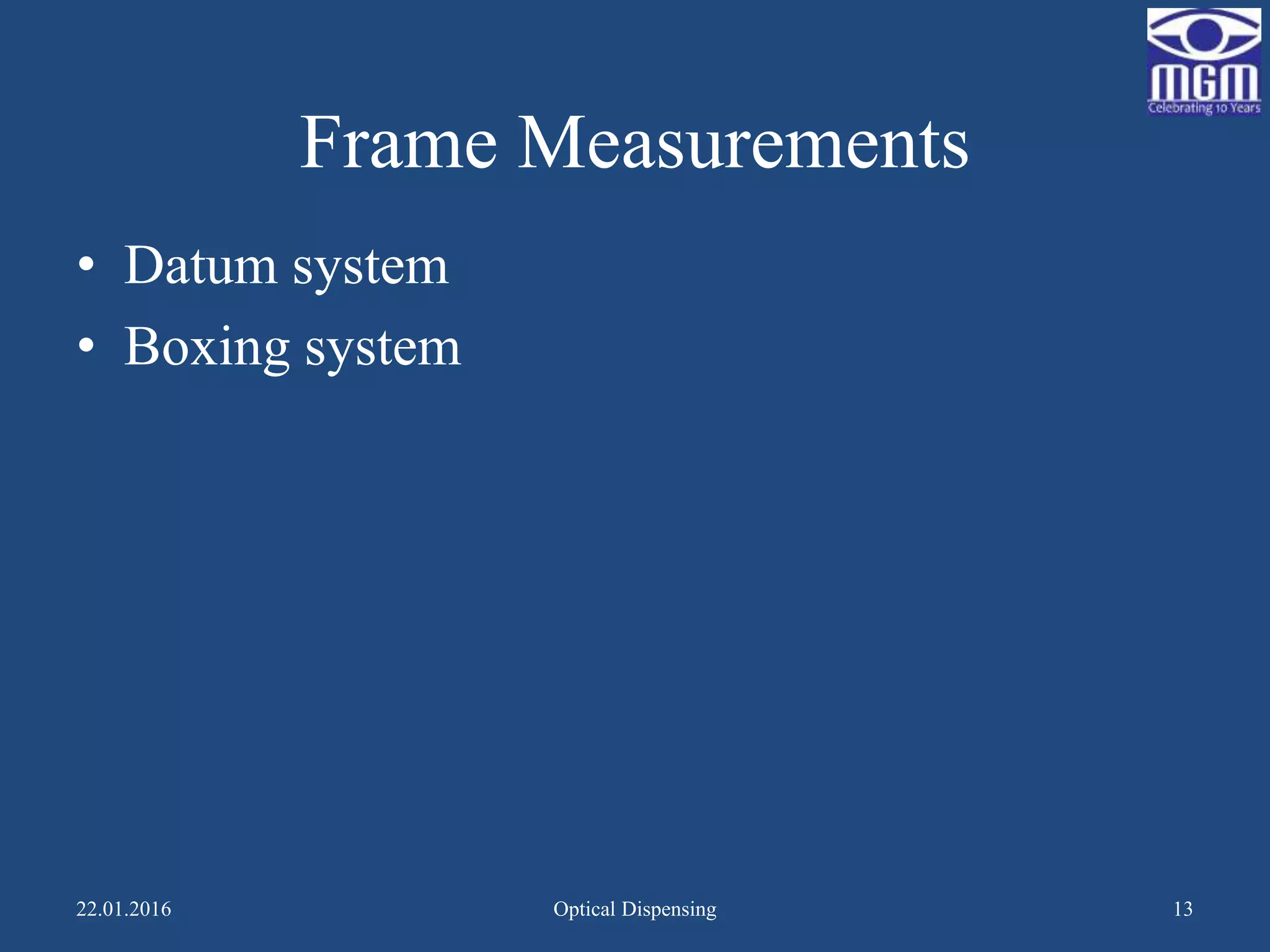 Ophthalmic dispensing | PPTX