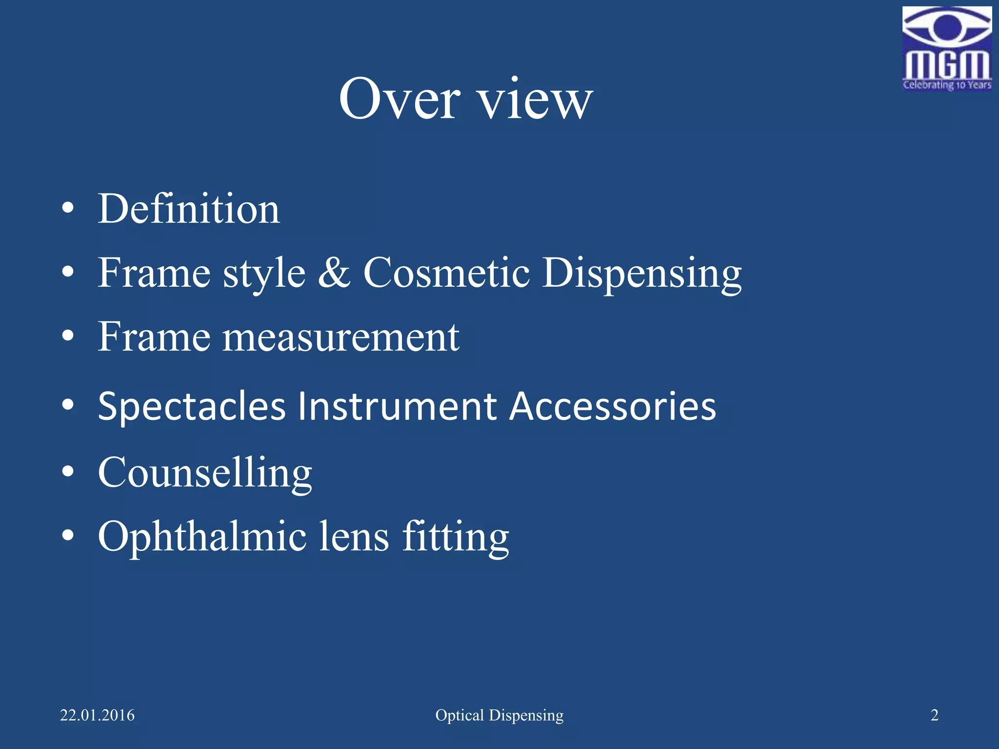 Ophthalmic dispensing | PPTX
