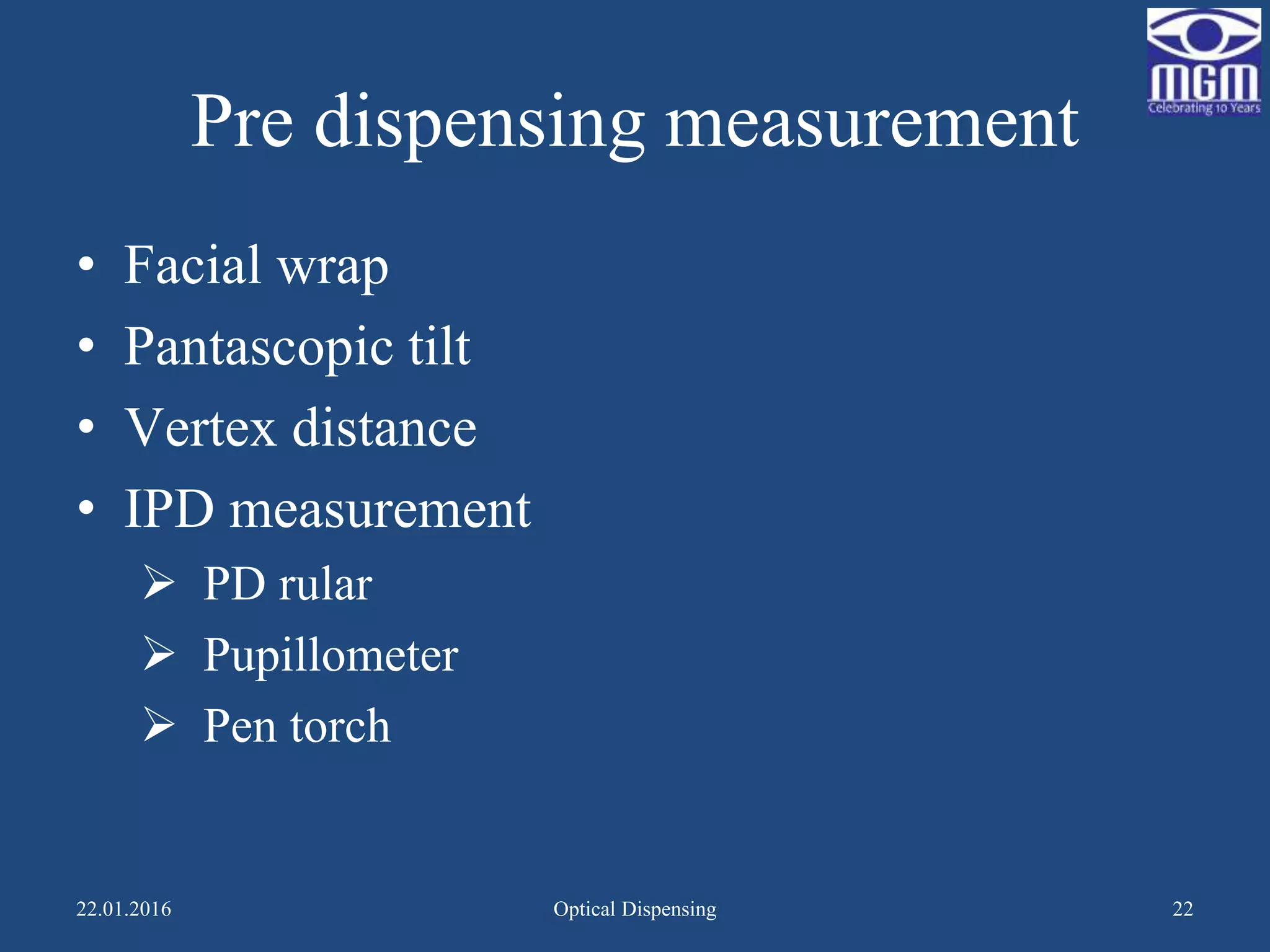 Ophthalmic dispensing | PPTX